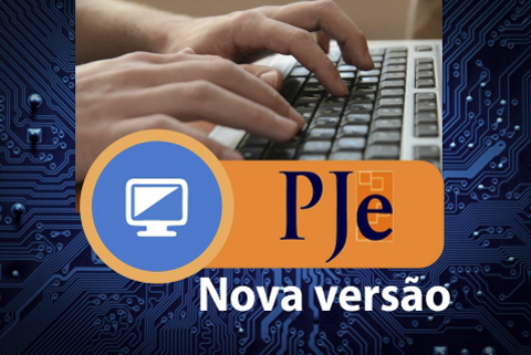 Nova versão do PJe já está em operação | TRT6 - Tribunal Regional do ...